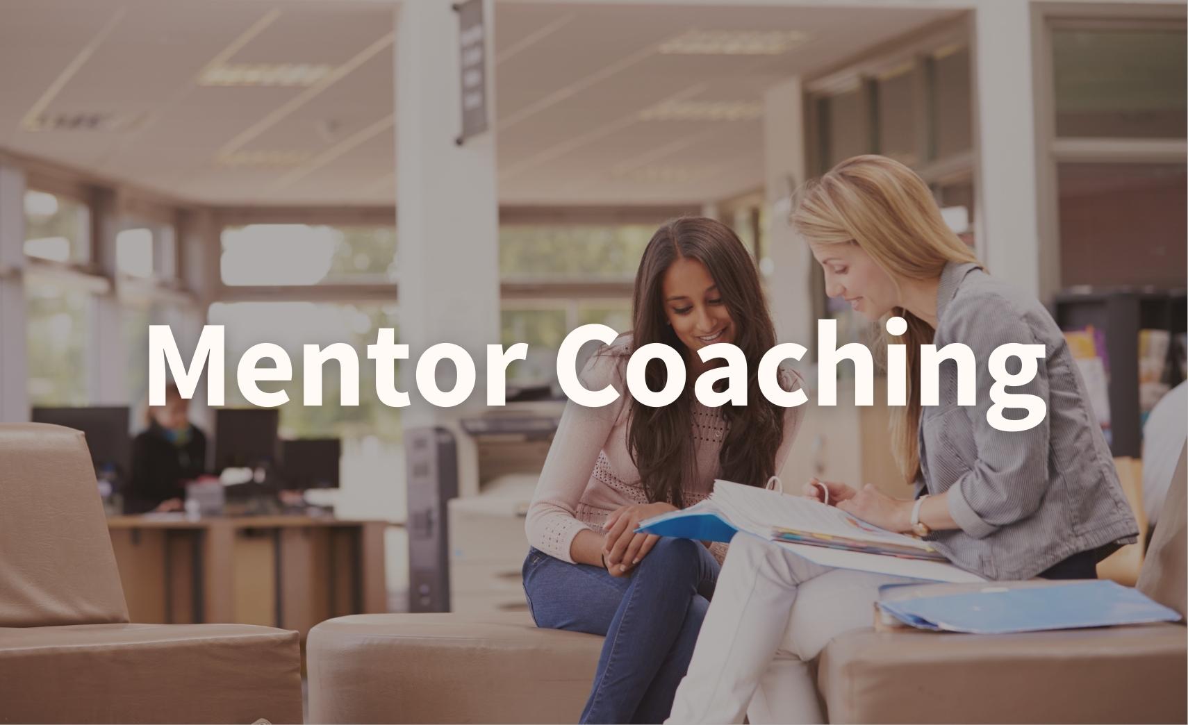 Mentor Coaching • Rise and Thrive Global